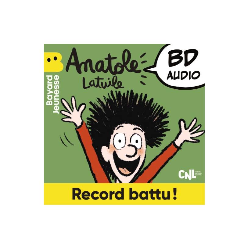 Anatole Latuile - Record battu!, à écouter sur Merlin